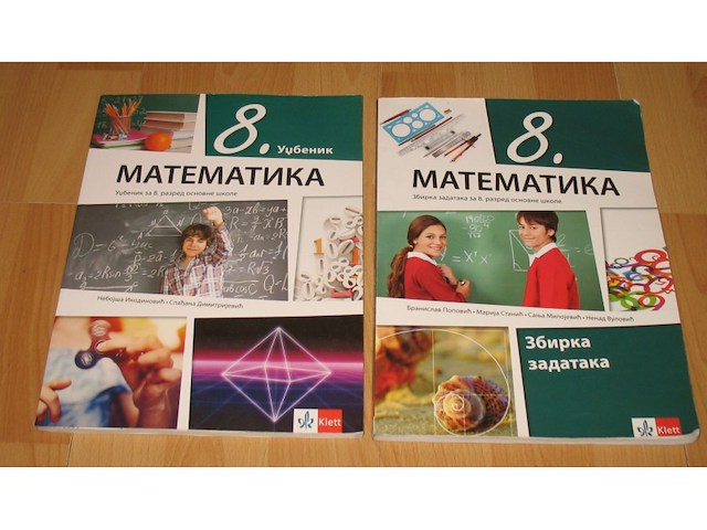 8. MATEMATIKA 8 KLET UDZBENIK + ZBIRKA + RESENJA