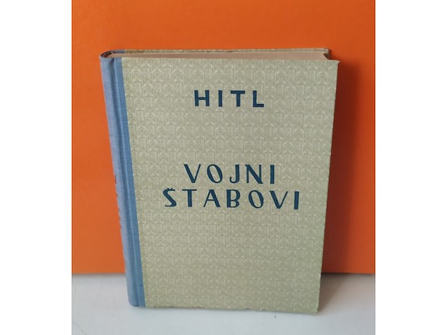 VOJNI ŠTABOVI - HITL