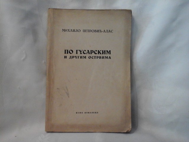 Po gusarskim i drugim ostrvima Mihailo Mika Alas Petrov