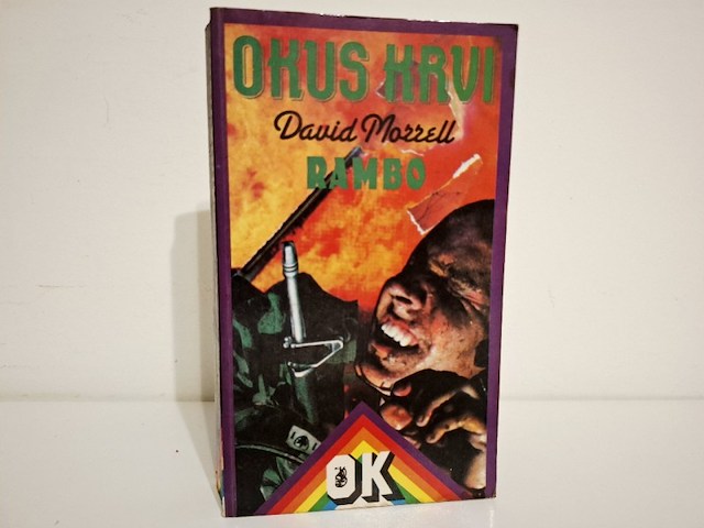 Okus krvi Rambo - David Morrell