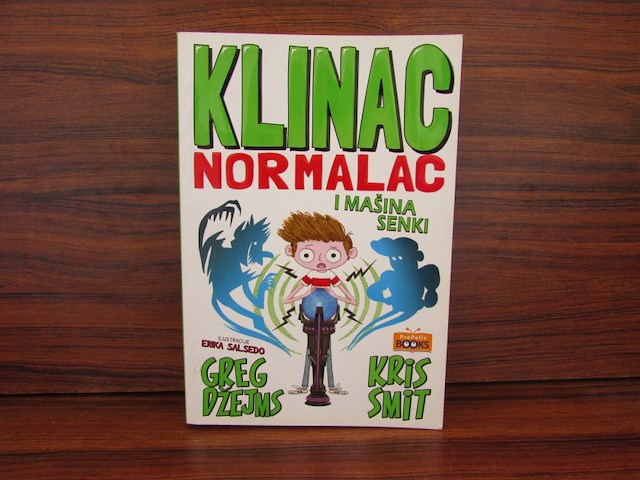 Klinac Normalac i mašina senki
