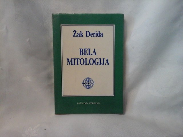 Bela mitologija Žak Derida