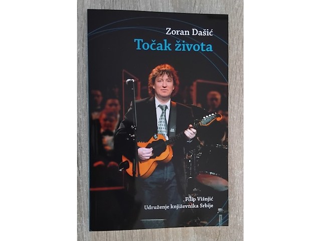 Točak života Zoran Dašić