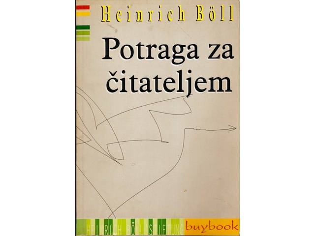 Hajnrih Bel - POTRAGA ZA ČITATELJEM (Nobelova nagrada)