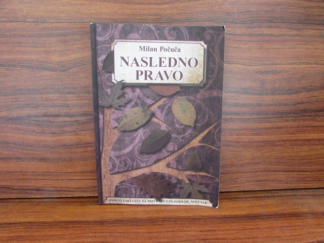 Nasledno pravo - Milan Počuča