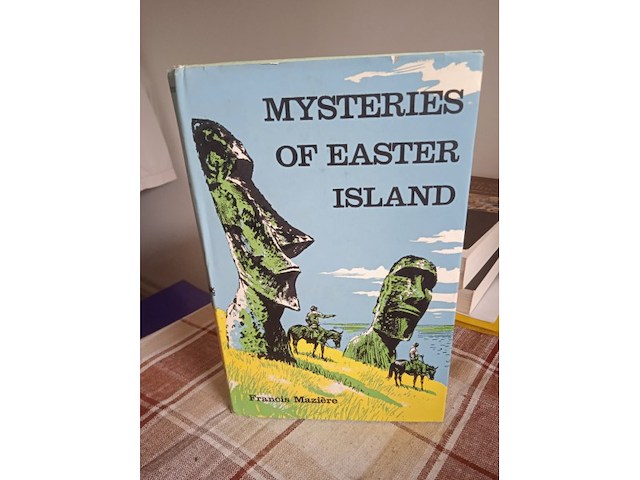 Mysteries of Easter island-Francis Maziere