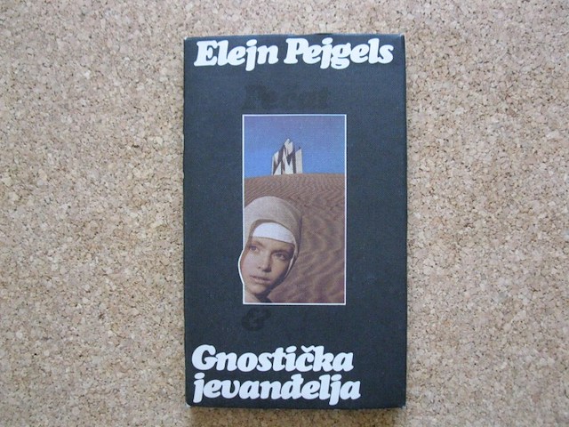 GNOSTIČKA JEVANĐELJA, Elejn Pejgels