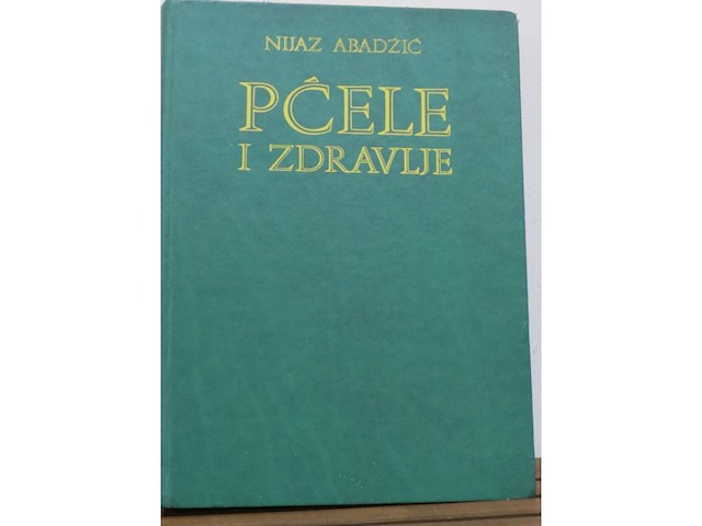 Pčele i zdravlje Nijaz Abadžić