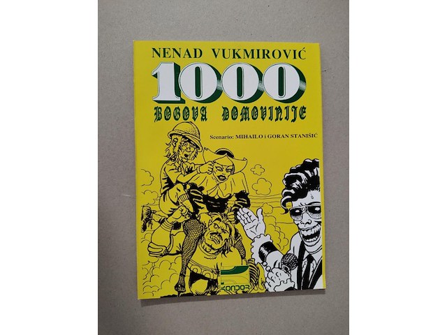 1000 bogova domovinije - Nenad Vukmirovic