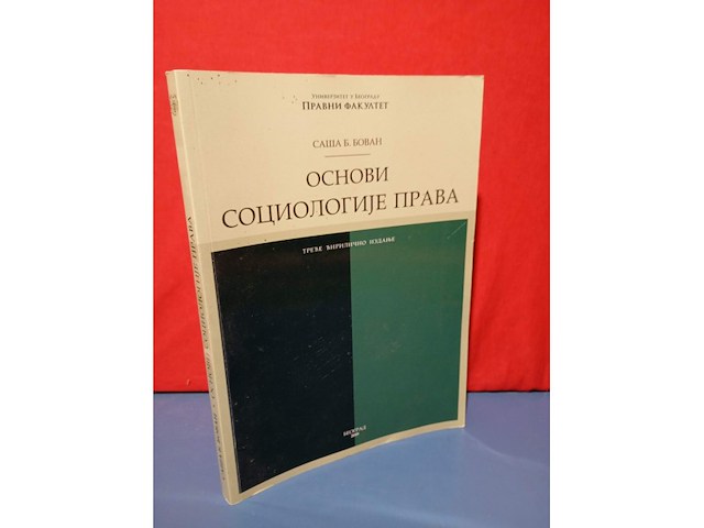 OSNOVI SOCIOLOGIJE PRAVA - Saša B. Bovan