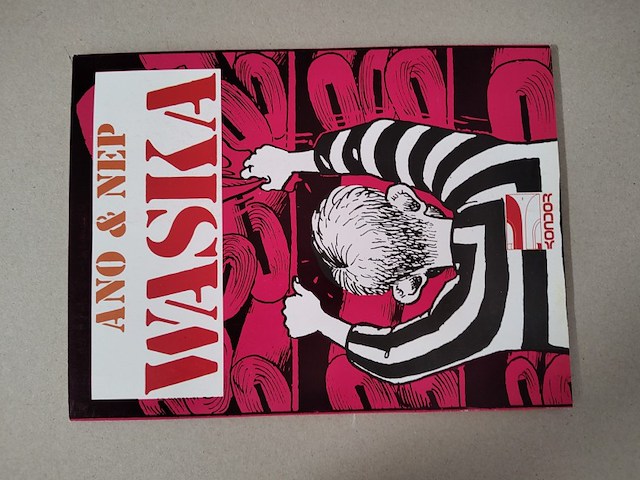 Waska - Ano &; Nep