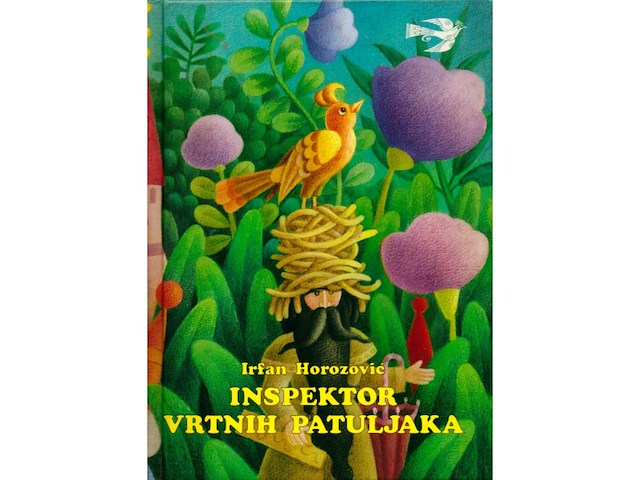 Irfan Horozović - INSPEKTOR VRTNIH PATULJAKA (posveta)