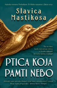 Ptica koja pamti nebo
