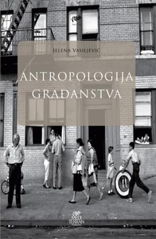 ANTROPOLOGIJA GRAĐANSTVA