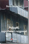 Poljupci, uspomene i razgovori