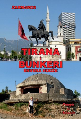 Тирана и бункери Енвера Хоџе