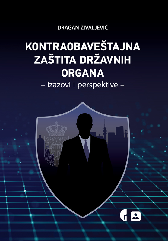 КОНТРАОБАВЕШТАЈНА ЗАШТИТА ДРЖАВНИХ ОРГАНА