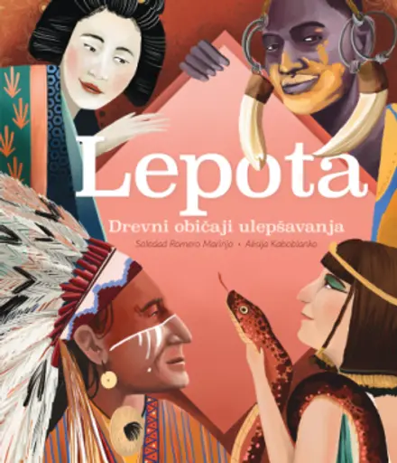 Lepota: Drevni običaji ulepšavanja