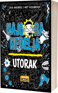 Najgora nedelja – Utorak