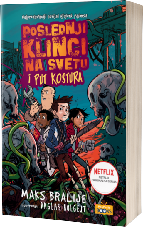 Poslednji klinci na svetu i put kostura