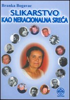 Slikarstvo kao nerazumna sreća