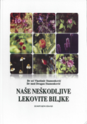 Naše neškodljive lekovite biljke