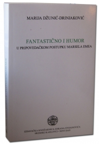 Fantastično i humor: U pripovedačkom postupku Marsela Emea
