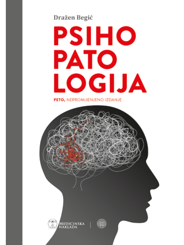PSIHOPATOLOGIJA peto, nepromijenjeno izdanje