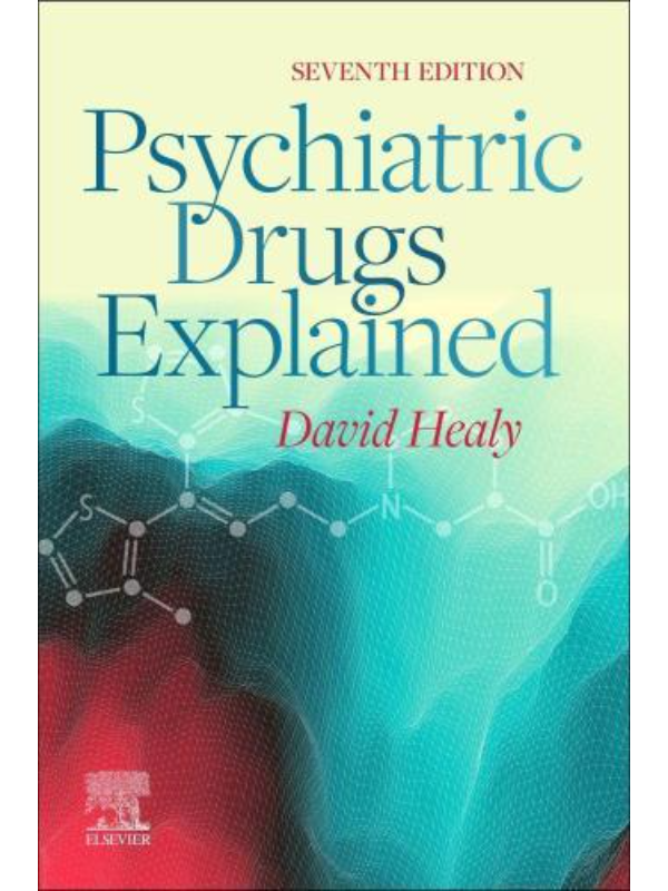 Psychiatric Drugs Explained