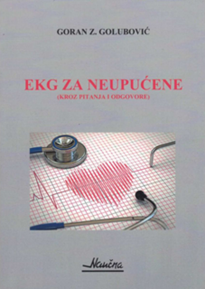 EKG za neupućene
(kroz pitanja i odgovore)