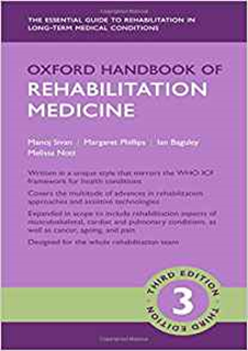 Oxford Handbook of Rehabilitation Medicine 3rd edition
