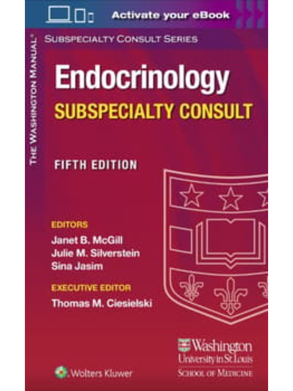 Washington Manual Endocrinology Subspecialty Consult 5th edition