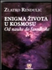Enigma života u kosmosu od nauke do fantastike