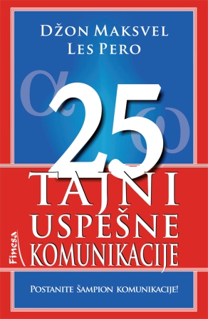 25 tajni uspešne komunikacije
