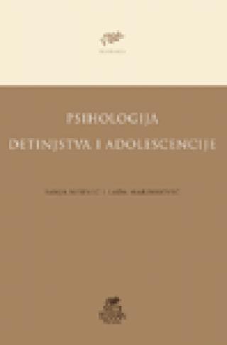 PSIHOLOGIJA DETINJSTVA I ADOLESCENCIJE