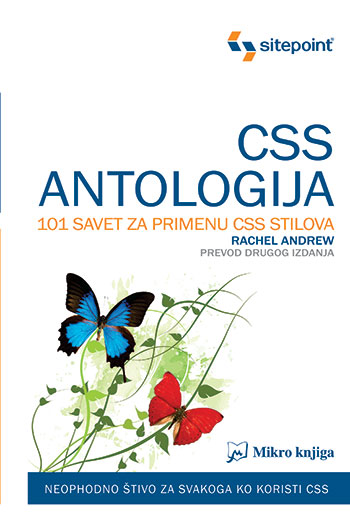 CSS antologija: 101 savet za primenu CSS stilova