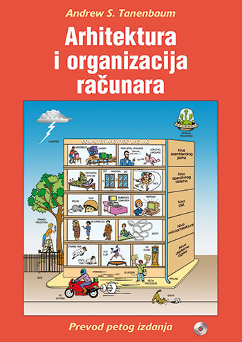 Arhitektura i organizacija računara
(Tanenbaum)
(+ CD)