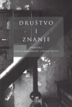 Društvo i znanje: sociološka hrestomatija
