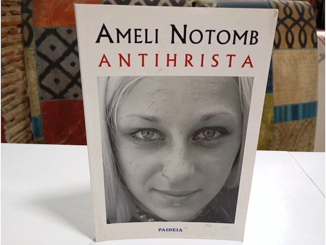Antihrista  Ameli Notomb