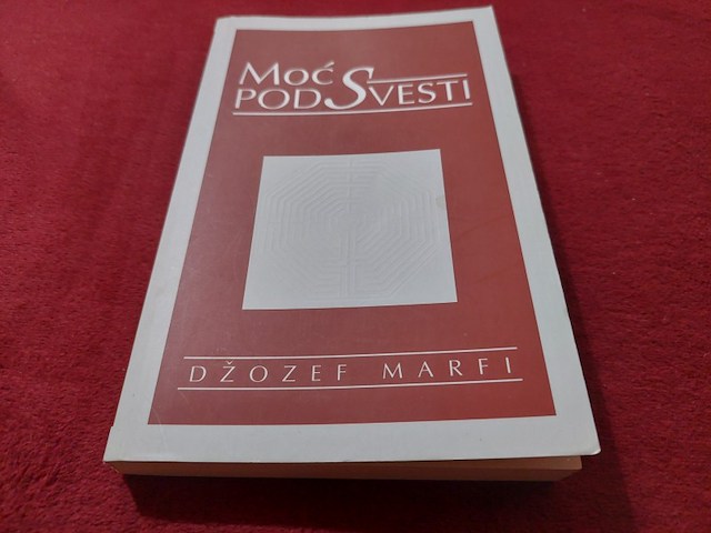 Moć podsvesti Džozef Marfi TOP