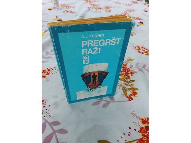 PREGRŠT RAŽI - A. J. Kronin