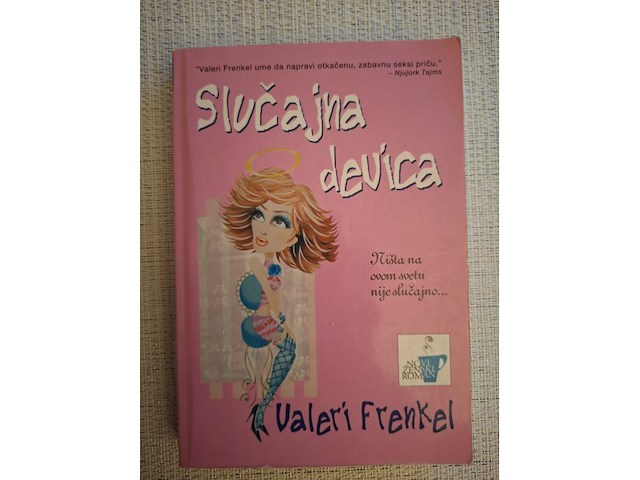 Valeri Frenkel SLUČAJNA DEVICA