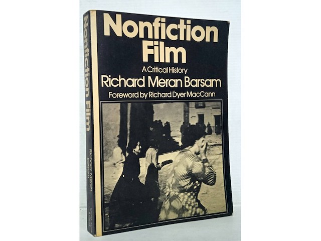Nonfiction Film A Critical History-Richard Meran Barsam