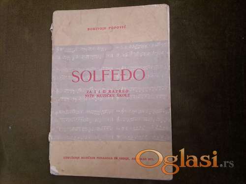Solfeđo, Borivoje Popović, za I i II razred niže muzičke škole, Udruženje muzičkih pedagoga, Beograd, 1971. Cena: 400 dinara. Tel.060-5858153