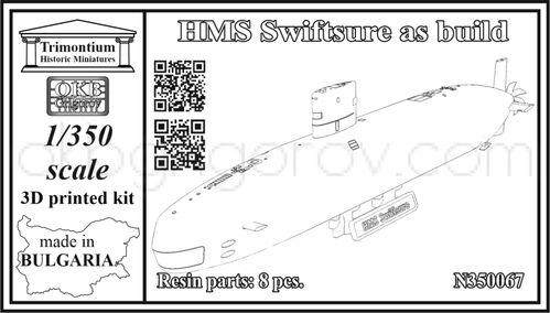 NEW! OKB Grigorov N350067 HMS Swiftsure - as Build (3D-Printed)