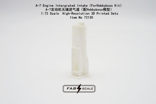 NEW! Fab Scale Fa72130 LTV A-7 Corsair II - Engine Integrated Intake (for Hobby Boss Kits / 3D-Printed)