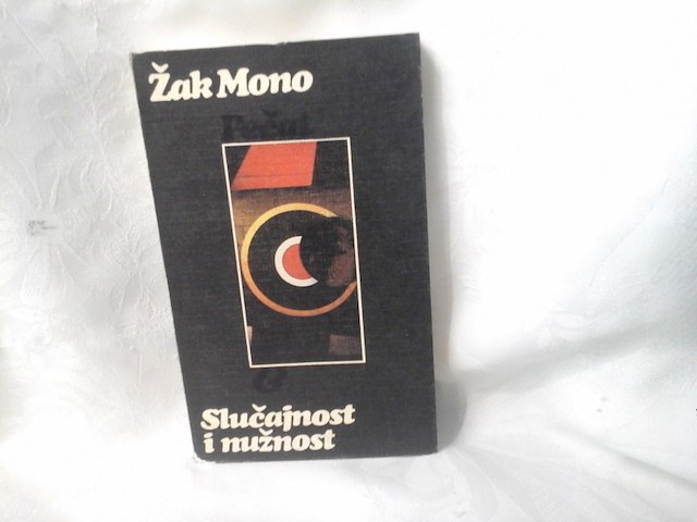 Slučajnost i nužnost Žak Mono .