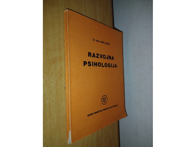Razvojna psihologija - Dr Vera Smiljanić