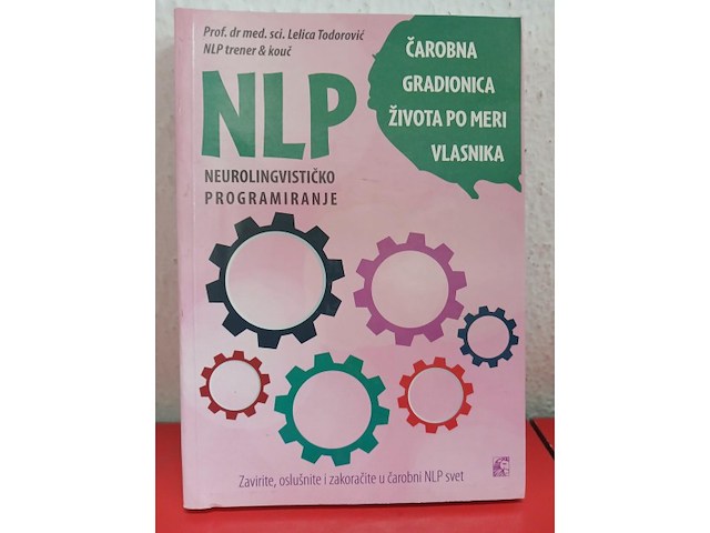 NLP Čarobna gradionica života Lelica Todorović