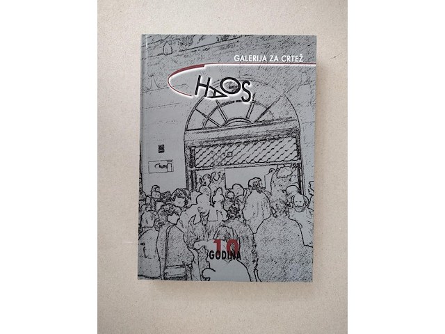 Galerija za crtež Haos, 10 godina